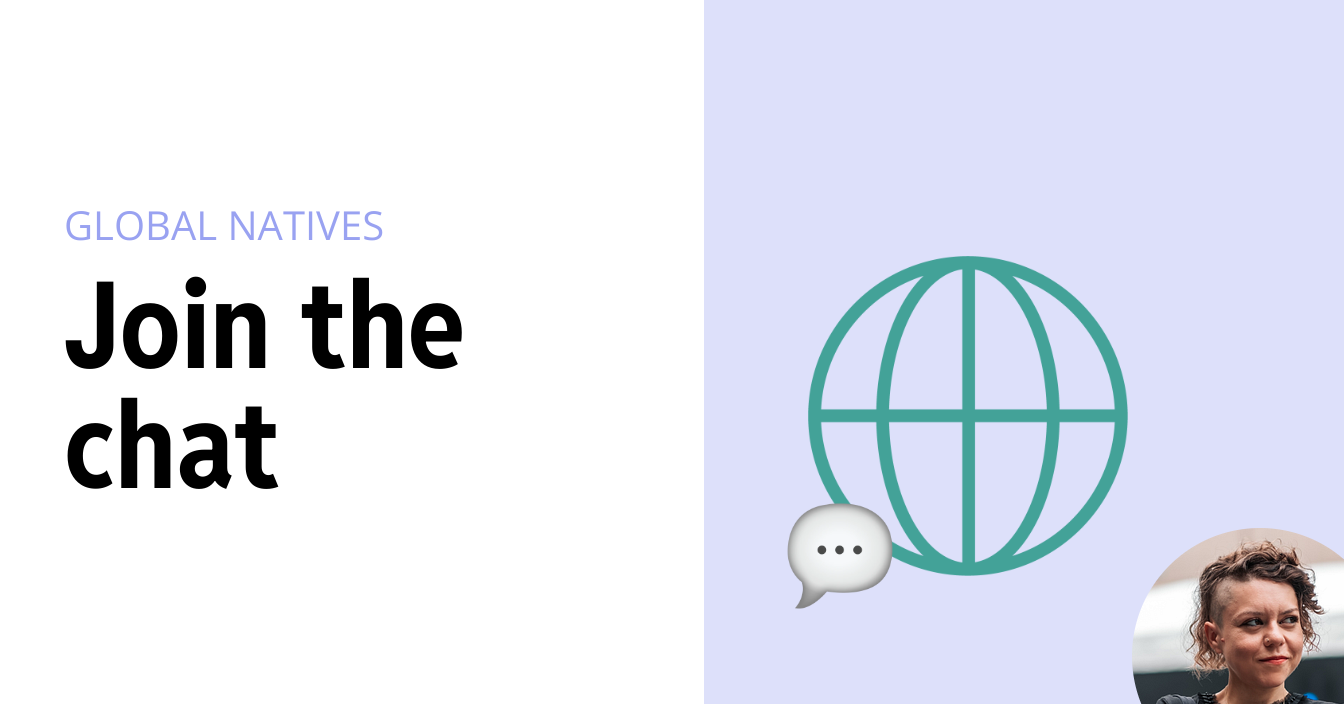 Global Natives chat