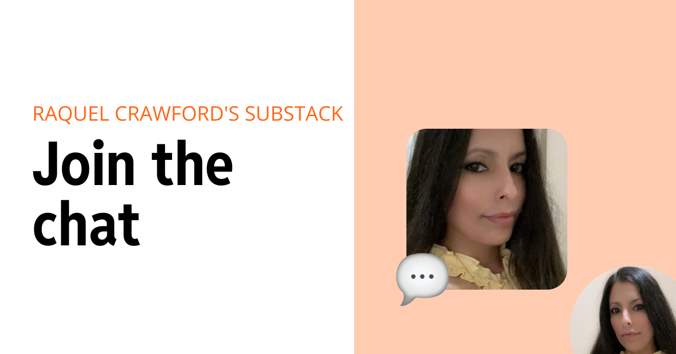 Raquel’s Substack chat