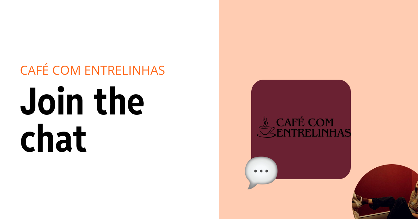 Café com entrelinhas chat