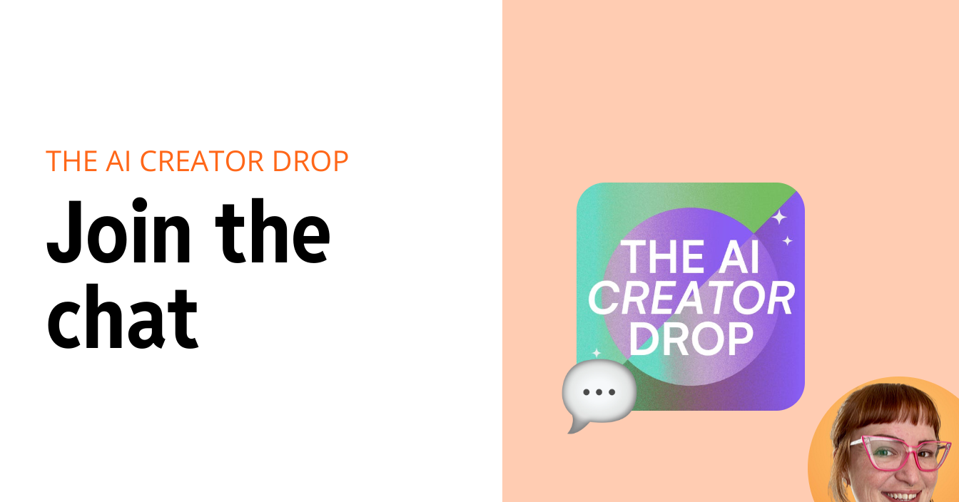 The AI Creator Drop chat