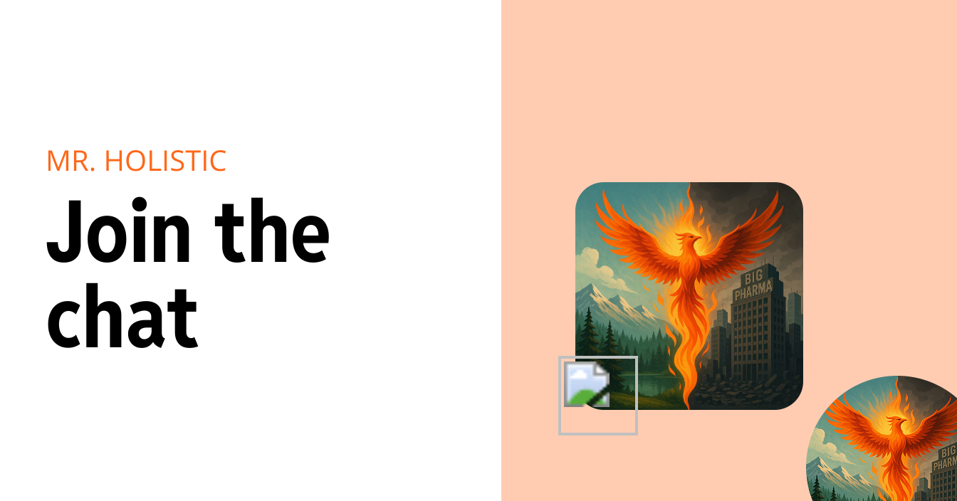 Mr. Holistic chat