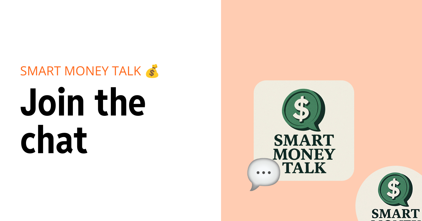 Smart Money Talk 💰 chat