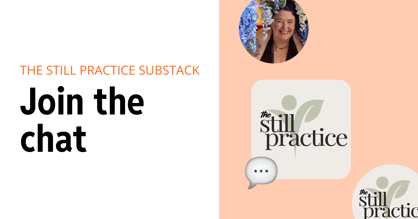 The Still Practice Substack chat