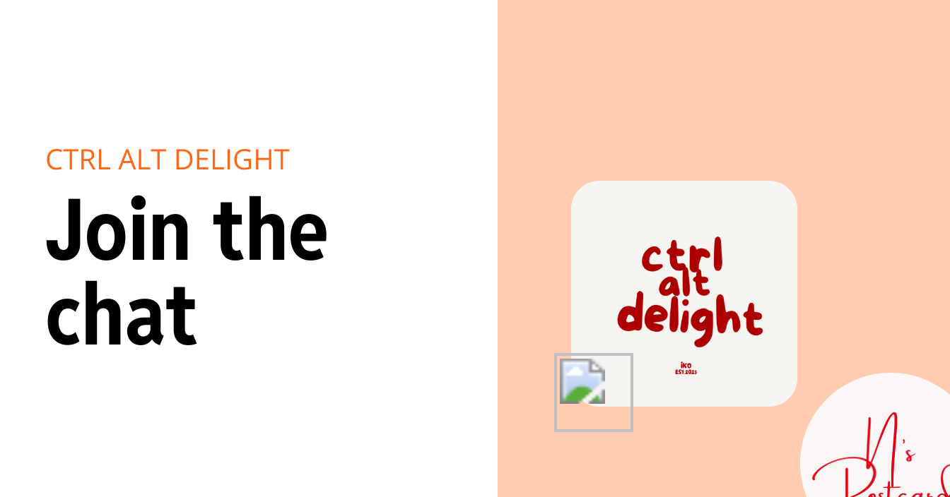 Ctrl Alt Delight chat
