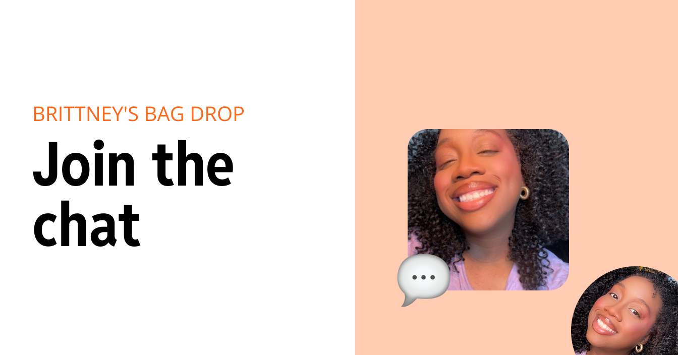 Brittney's Bag Drop chat