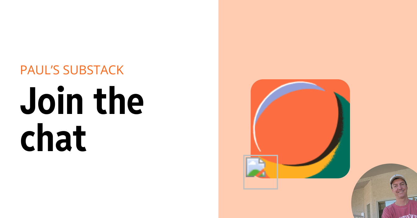 Paul’s Substack chat