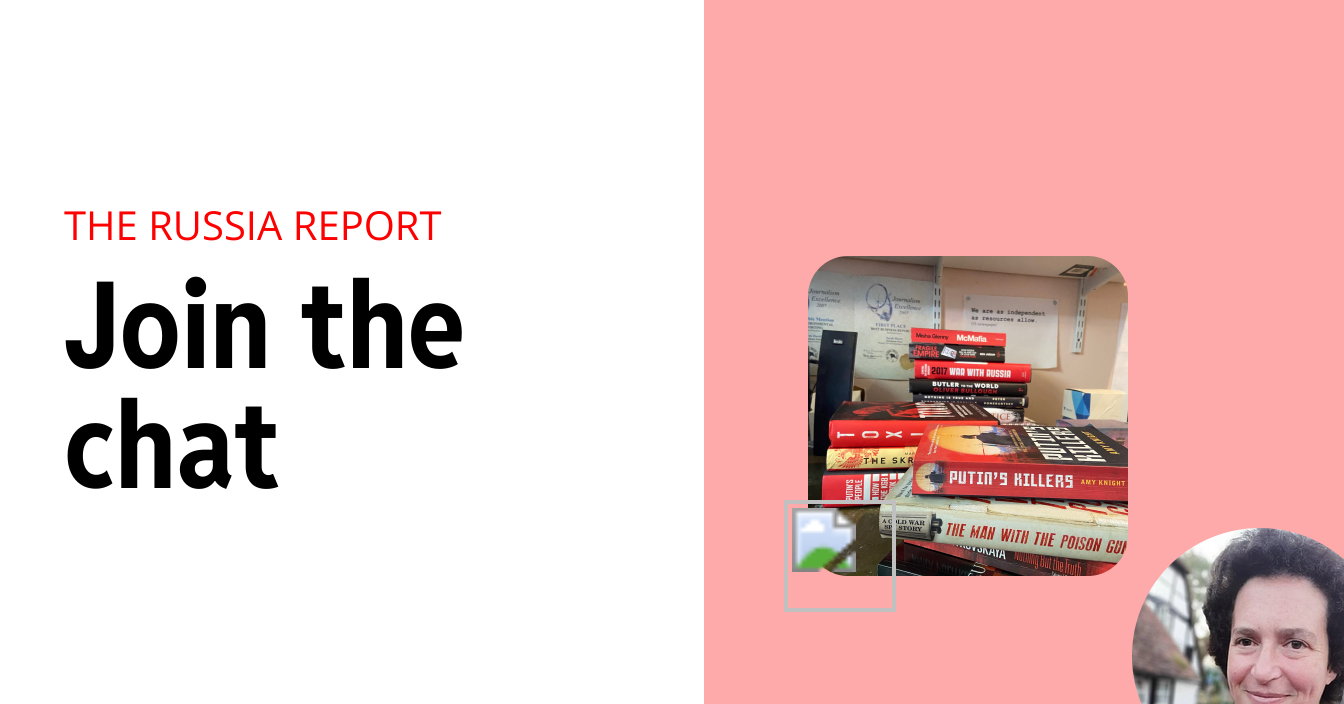 The Russia Report chat