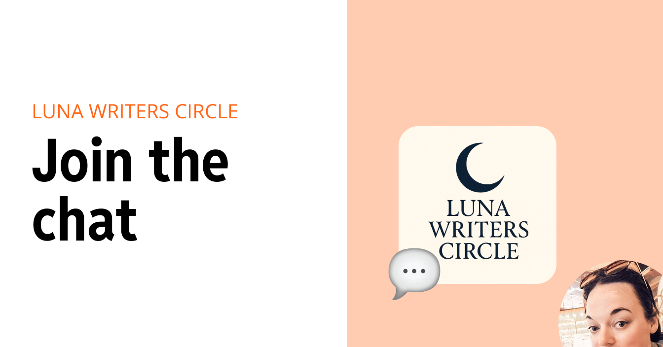 Luna Writers Circle chat