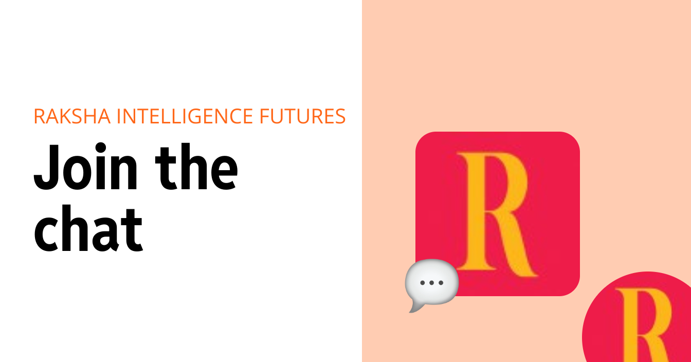 RAKSHA Intelligence Futures chat
