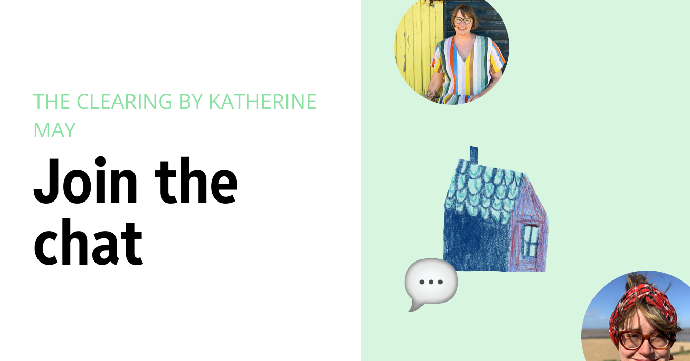 The Clearing by Katherine May chat