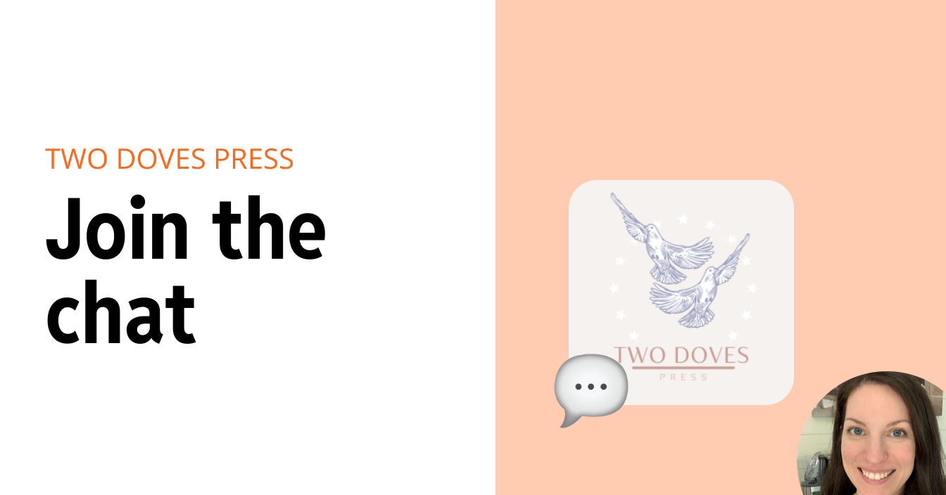 Two Doves Press chat