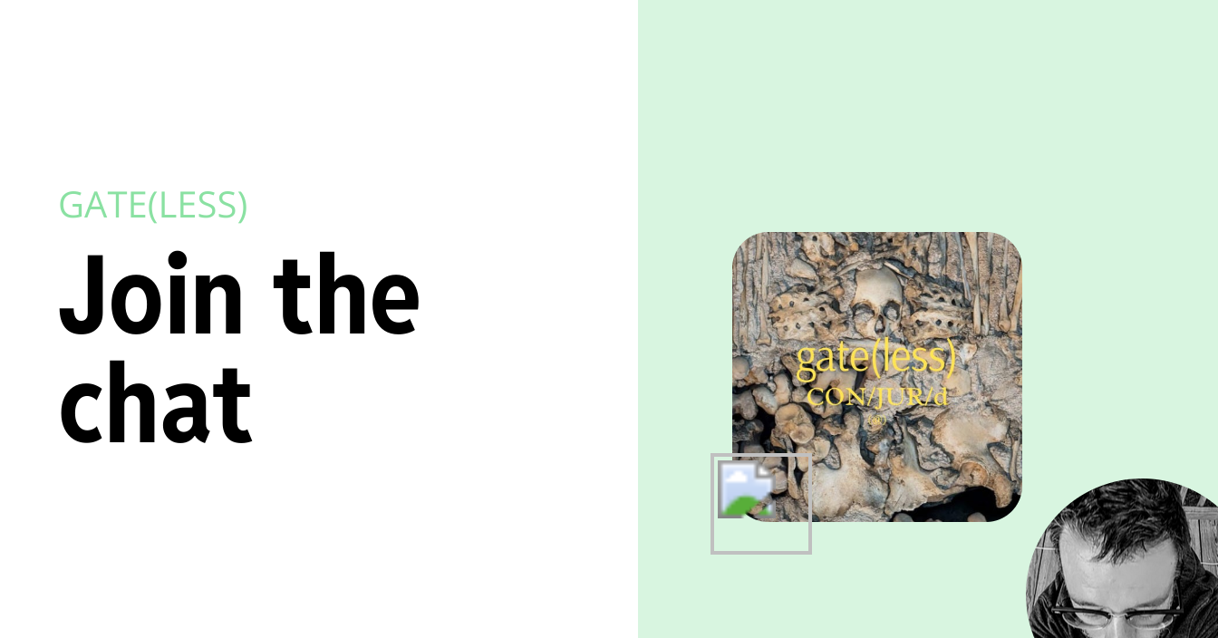 gate(less) chat