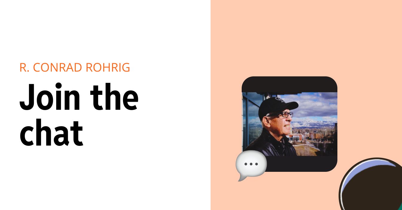 R. Conrad Rohrig chat