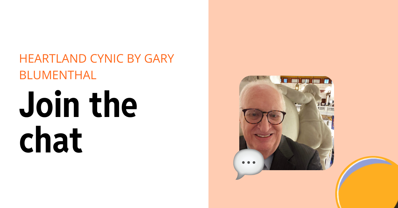 Heartland Cynic By Gary Blumenthal chat