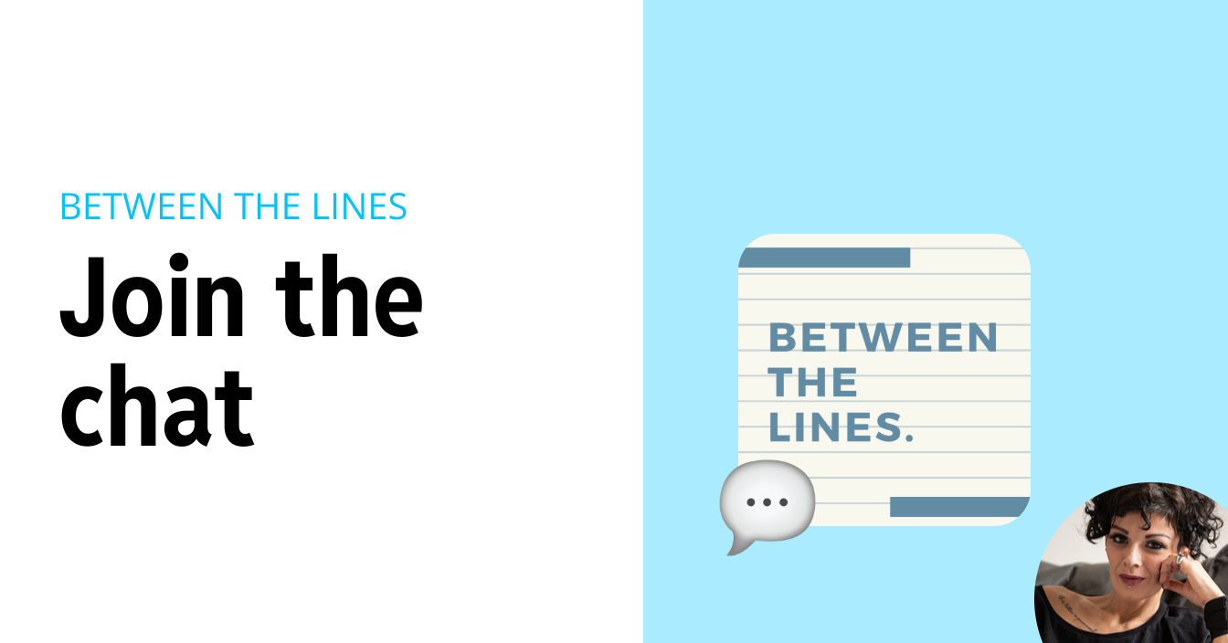 Between The Lines chat