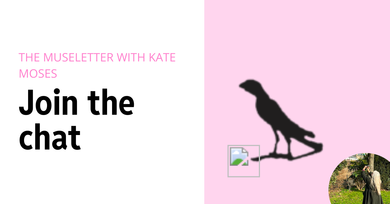 The Museletter with Kate Moses chat