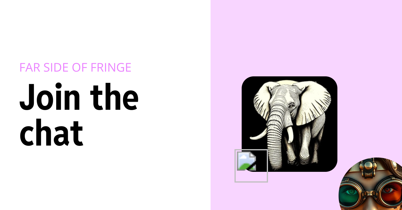 Far Side of Fringe chat