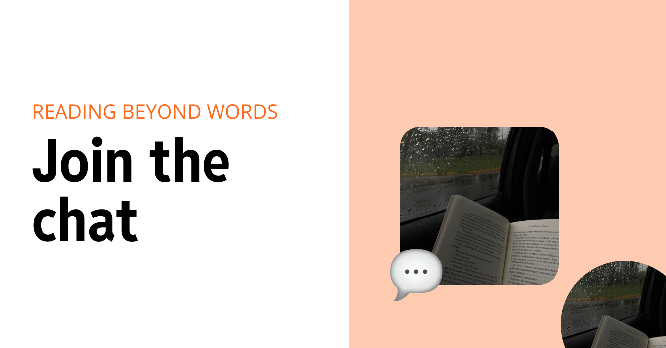 Reading beyond words chat