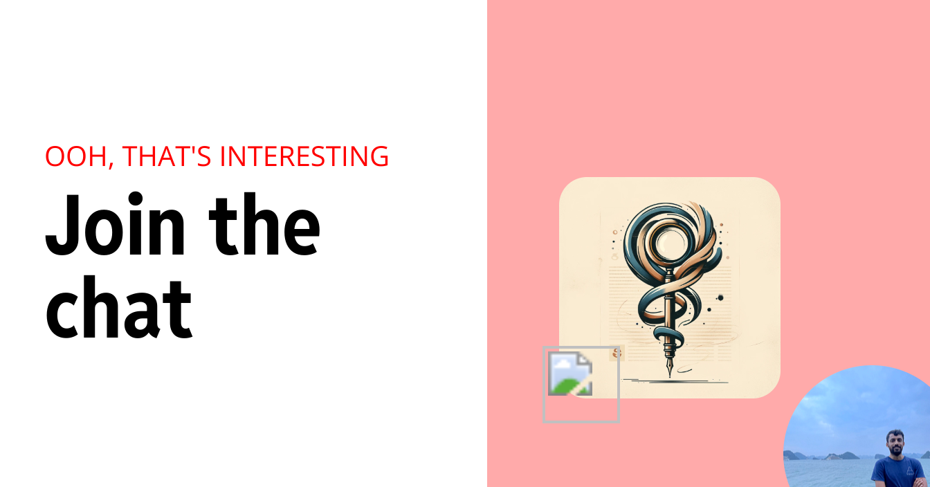 Ooh, that's interesting chat