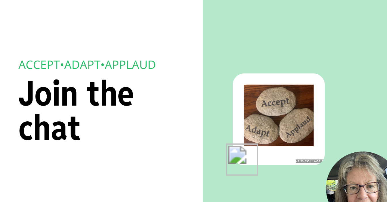 Accept•Adapt•Applaud chat