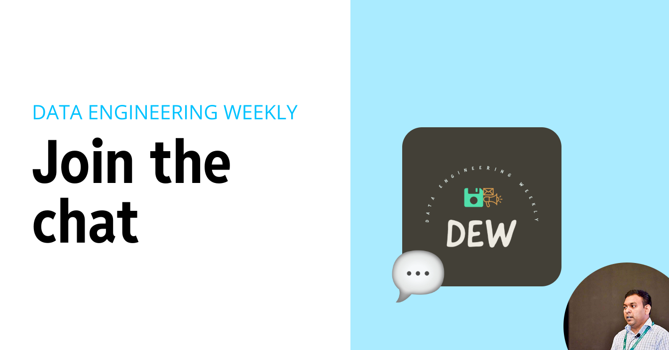Data Engineering Weekly chat