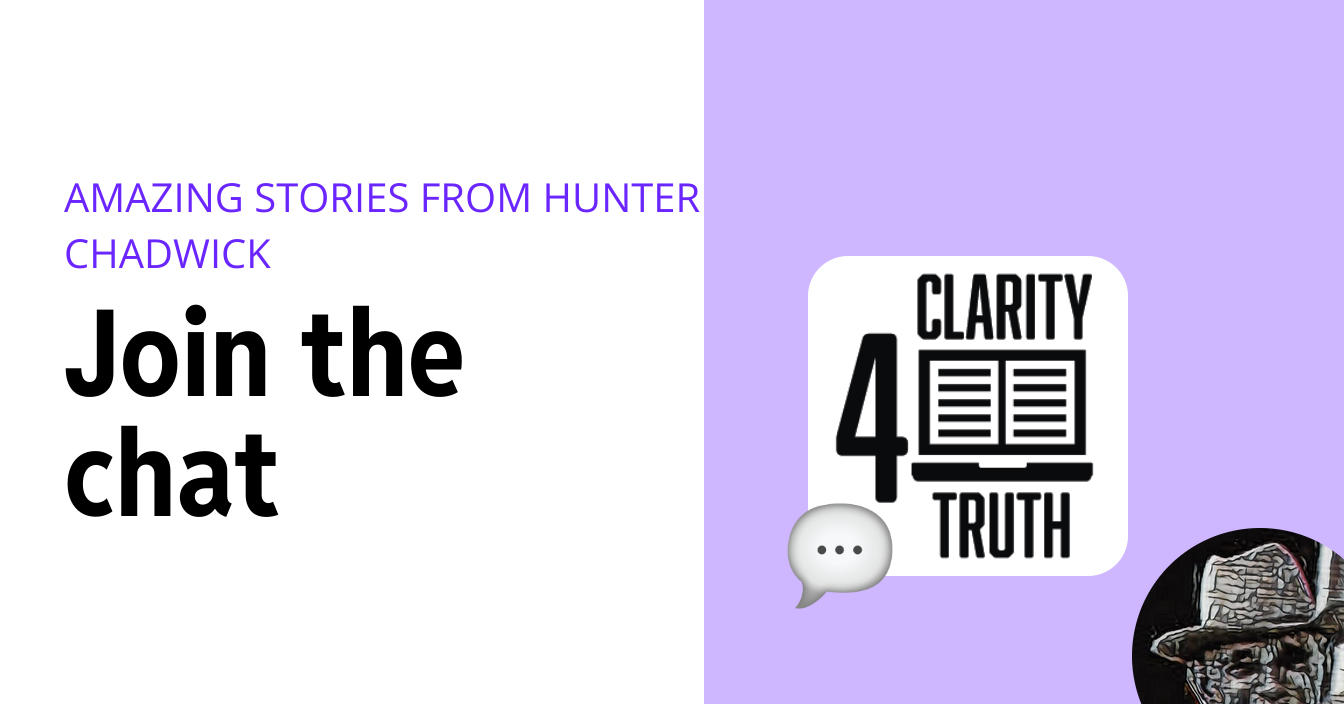 Amazing Stories from Hunter Chadwick chat
