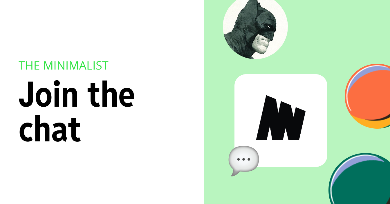 The Minimalist chat