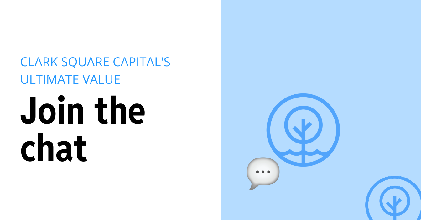 Clark Square Capital's Ultimate Value chat