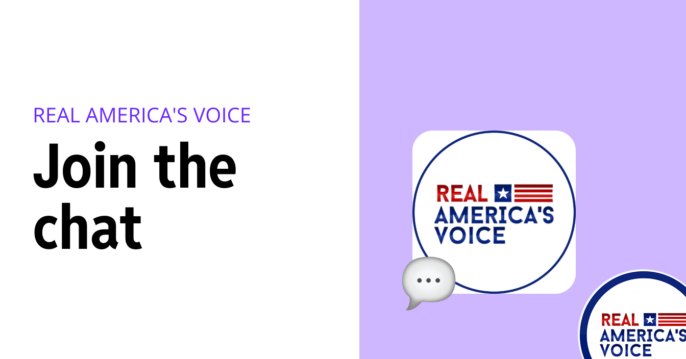 Real America's Voice chat