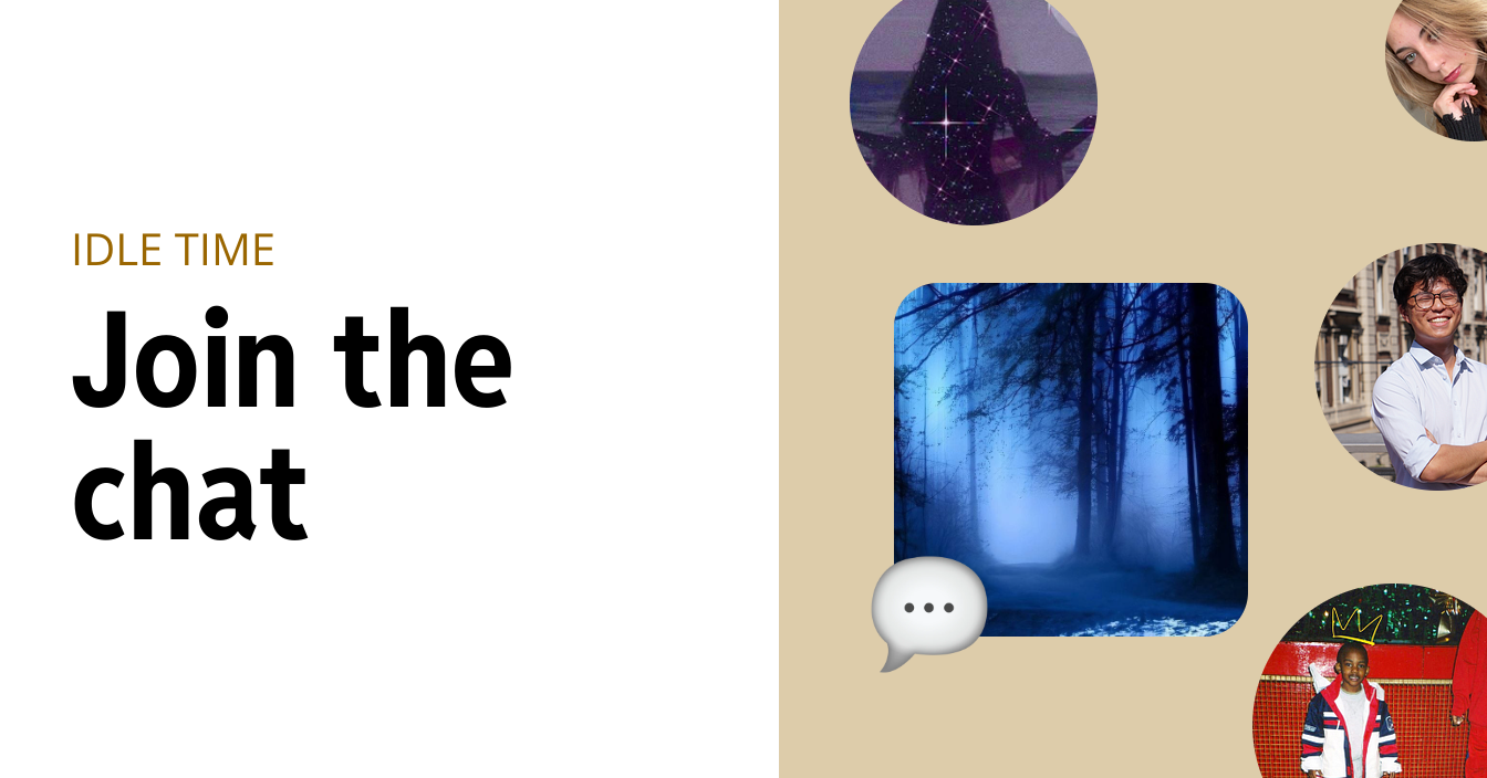 Idle Time chat