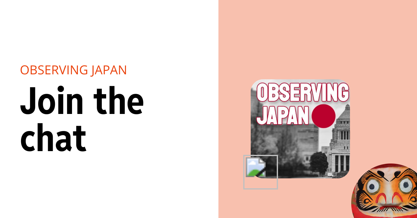 Observing Japan chat