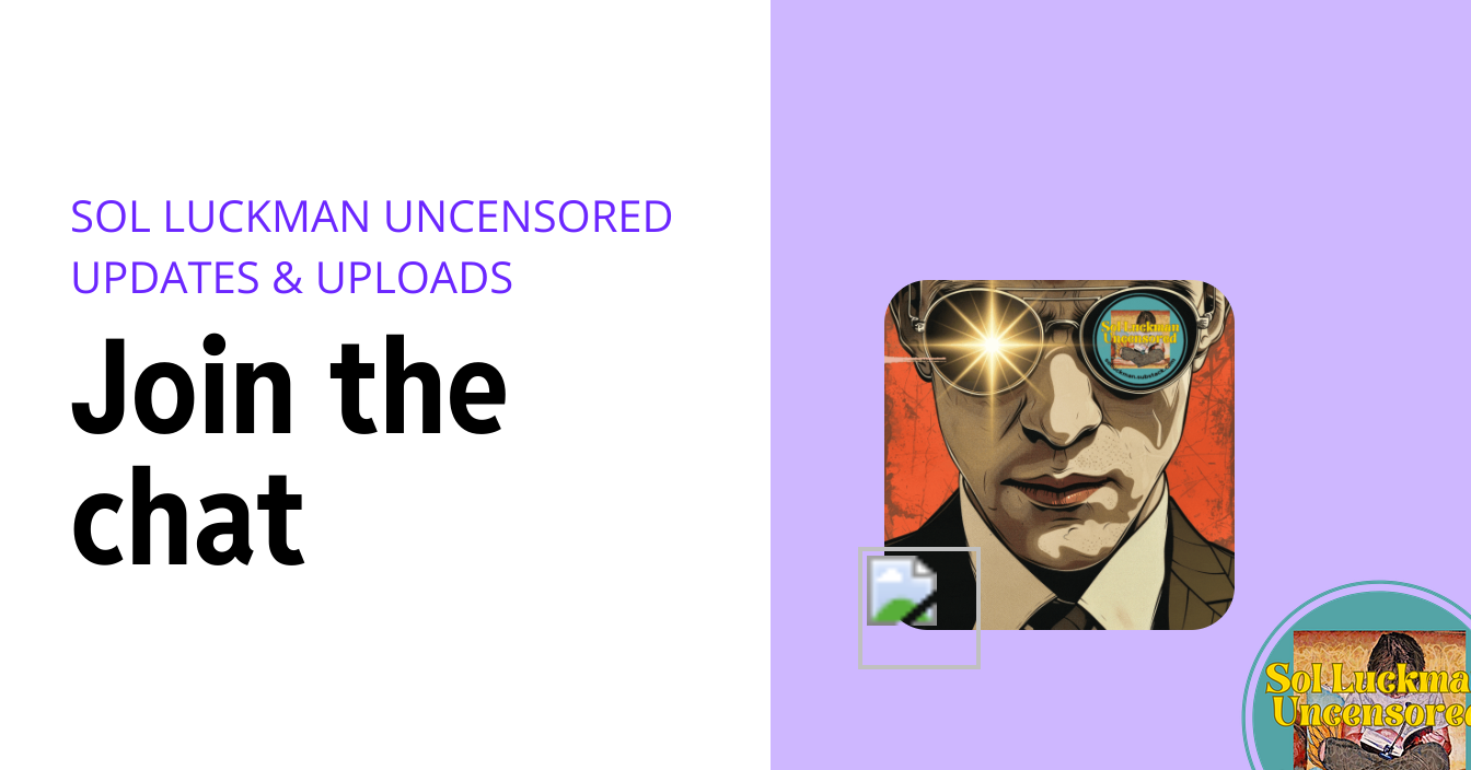 Sol Luckman Uncensored Updates & Uploads chat