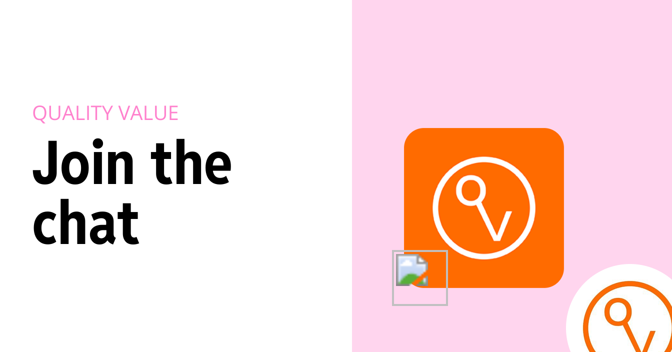 Quality Value chat