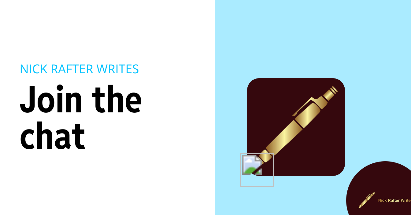 Nick Rafter Writes chat