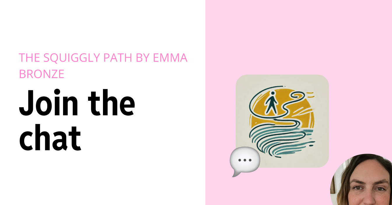 The Squiggly Path by Emma Bronze chat